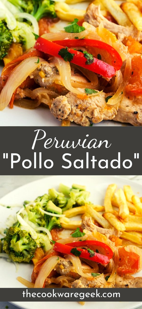 Peruvian Chicken Stir-Fry (Pollo Saltado) - The Cookware Geek