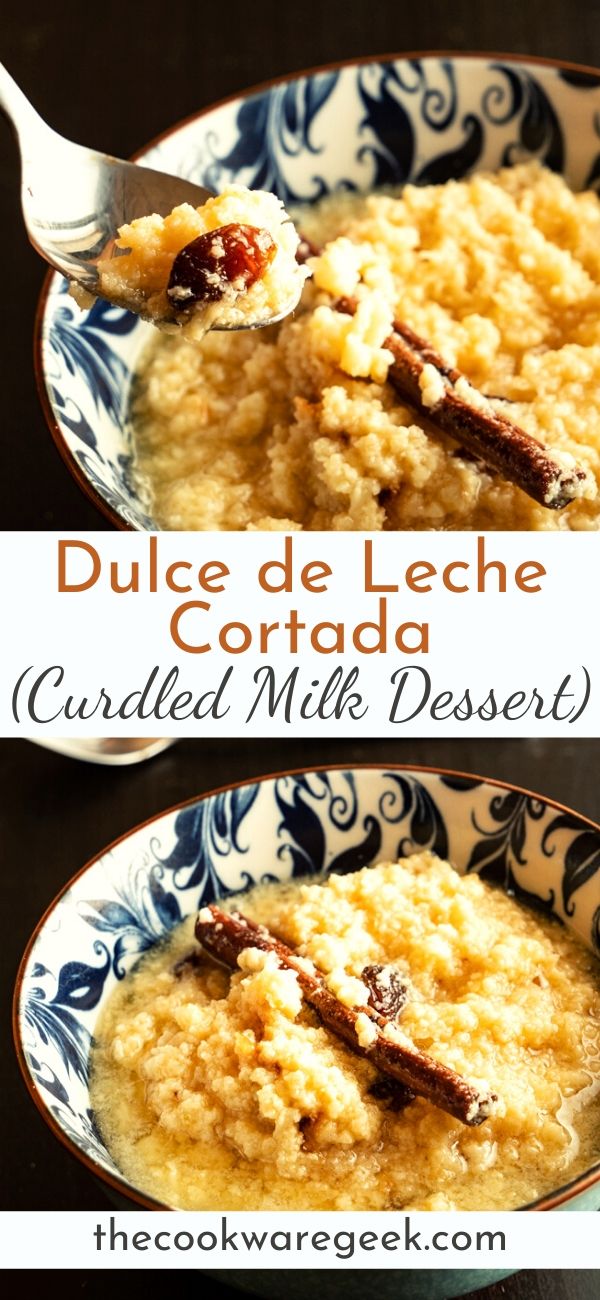 Dulce de Leche Cortada (Curdled Milk Dessert) - The Cookware Geek
