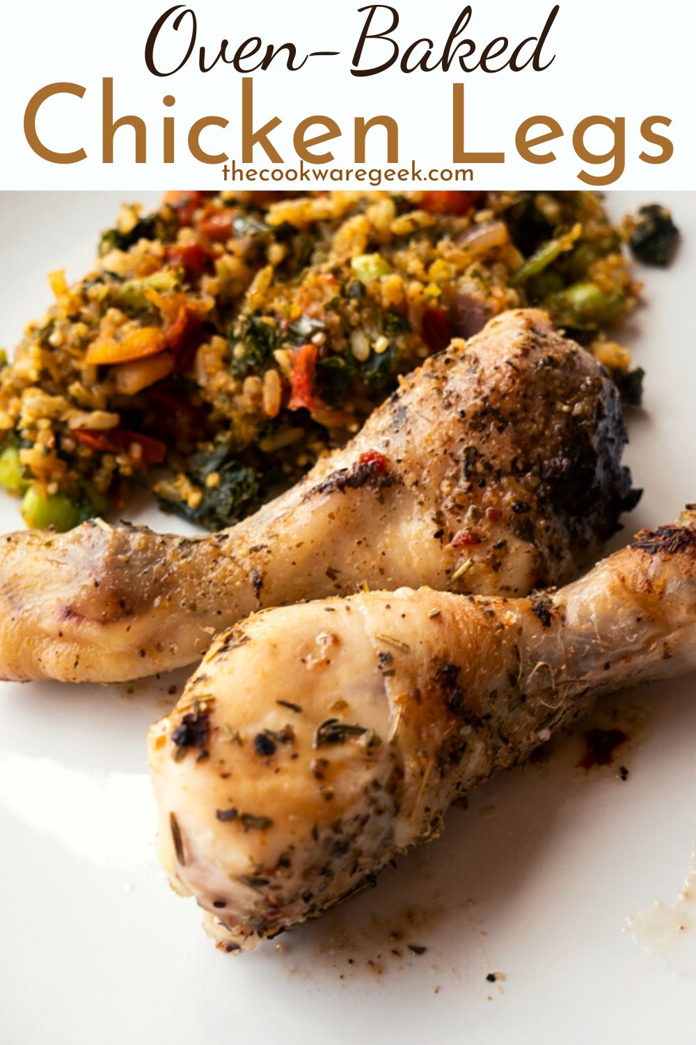 Easy Oven-Baked Chicken Legs (Extra Crispy Skin) - The Cookware Geek